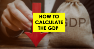 How to Calculate the GDP [Definition & Formula] - Econ Tips
